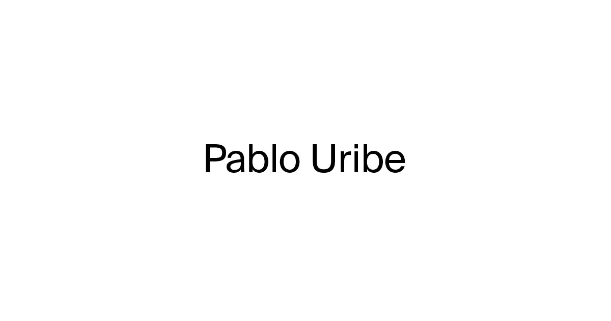 Pablo Uribe → Inicio
